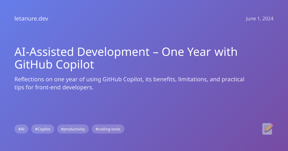 AI-Assisted Development – One Year with GitHub Copilot | Luiz Tanure