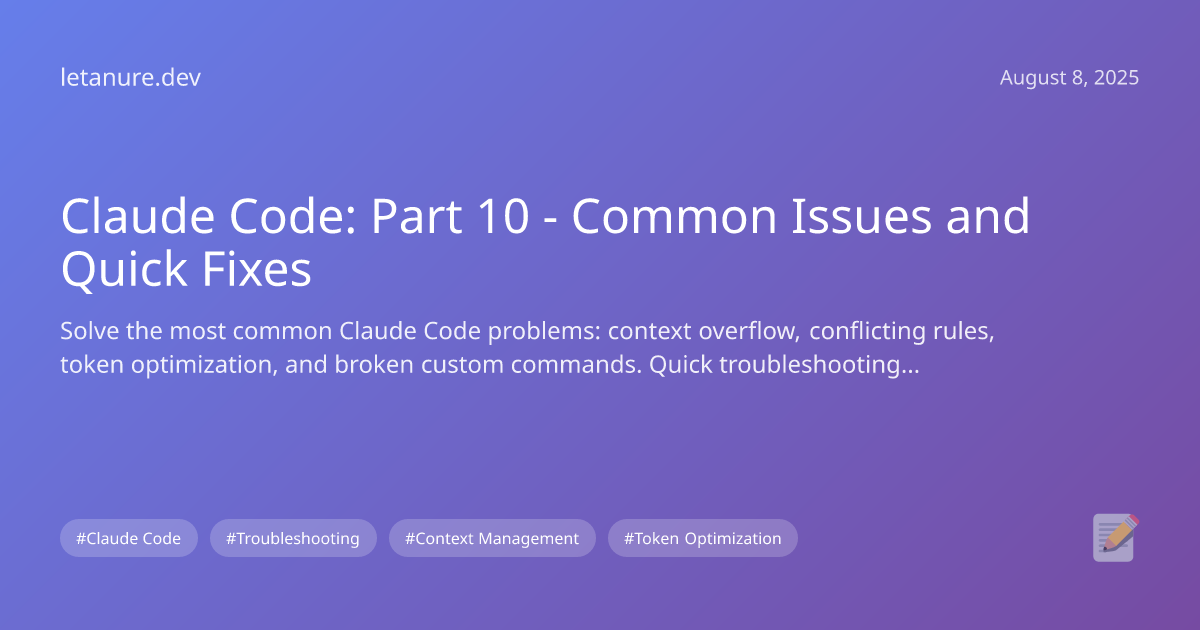 Claude Code: Part 10 - Common Issues and Quick Fixes | Luiz Tanure